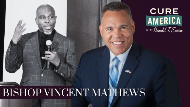 Bishop Vincent Mathews — Watch CURE America with Star Parker – CURE ...